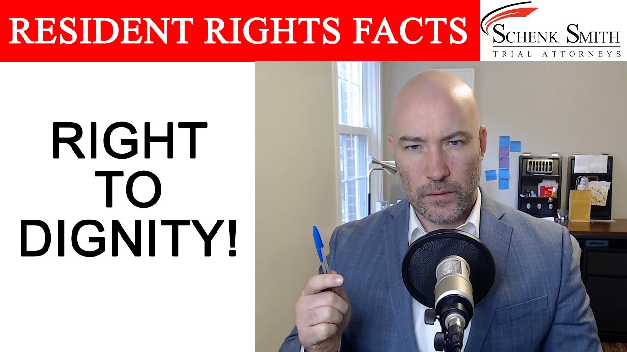 Resident's Right Fact 9: Right to dignity