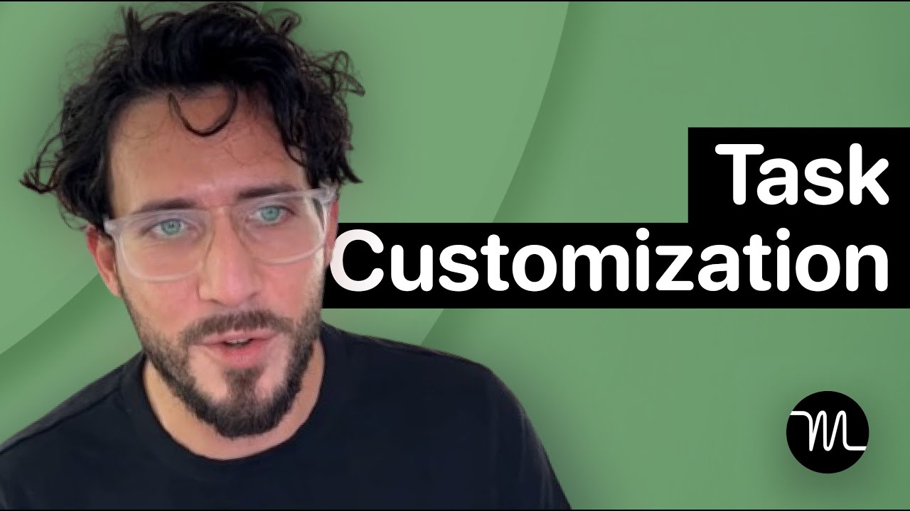 Enhancing Tasks with Customization