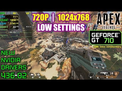 GT 710 | Apex Legends - New Nvidia Drivers - 720p, 1024x768