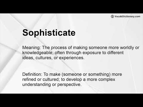 Sophisticate Meaning