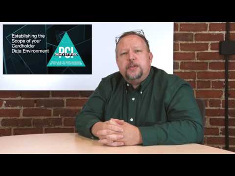 Establishing the Scope of your Cardholder Data Environment