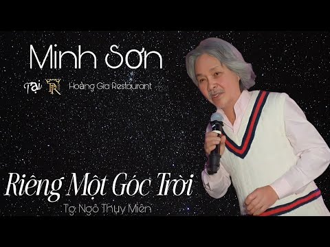 Riêng Một Góc Trời - Minh Sơn - Tg: Ngô Thụy Miên