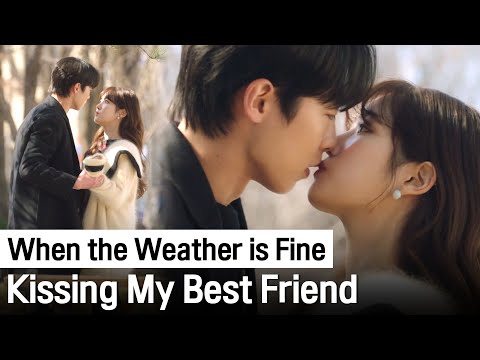 Lee Jaewook & Yang Hyeji's Kiss Moment💗 | When the Weather is Fine