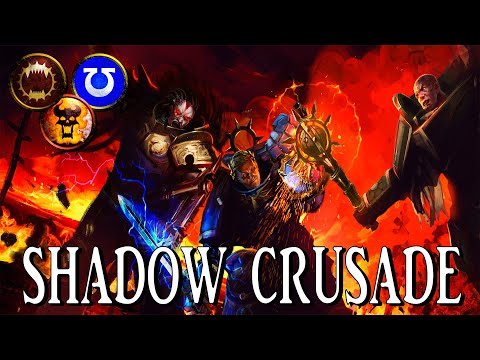 SHADOW CRUSADE - Betrayal Unrelenting | Warhammer 40k Lore