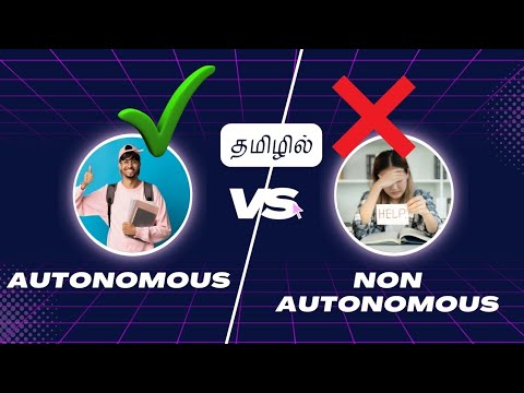 "Autonomus VS Non Autonomous Colleges: which one is Best?" | Full details explain in Tamil