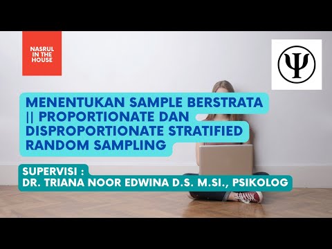 Pengambilan Sampel Berstrata || Proportionate dan disproportionate stratified random sampling