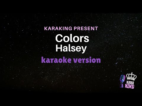 Halsey - Colors - Karaoke Version from karaking Karaoke