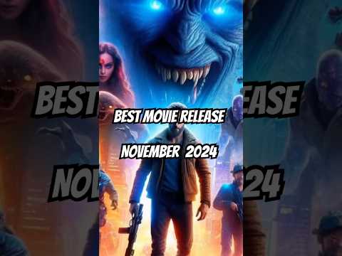 Top Must-Watch Movies Releasing November 2024! 🎬🔥 #UpcomingMovies #NovemberMovies #MustWatch2024