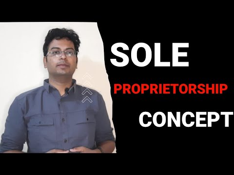 SOLE PROPRIETORSHIP|WHAT IS SOLE PROPRIETORSHIP|CHARACTERISTICS OF SOLE PROPRIETORSHIP| ADVANTAGES