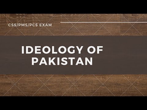 Ideology of Pakistan |CSS | PMS | PCS