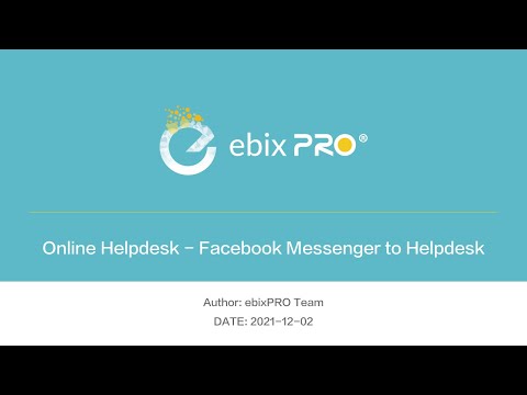 Online Helpdesk - Facebook Messenger to Helpdesk