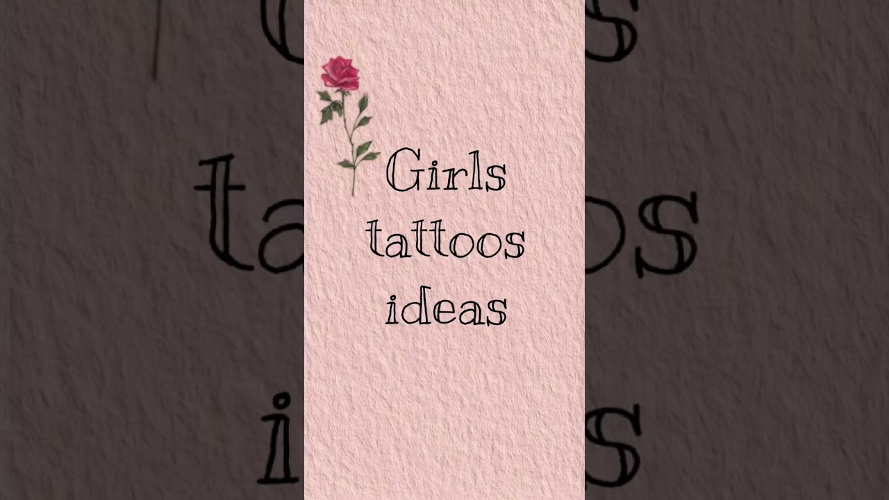 Girls tattoo ideas #tattoo #shortvideo #girlstattoo #girl #fashion #beautiful