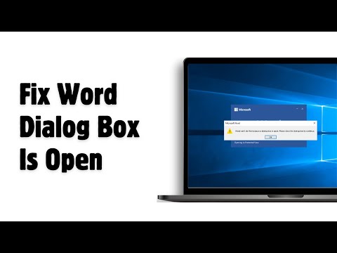 How to Fix Word Can't do this because the dialog box is open | Fixed Working Method