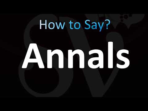 How to Pronounce Annals (CORRECTLY!)