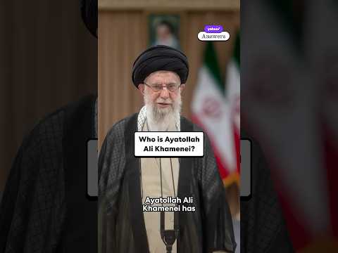 Who is Ayatollah Ali Khamenei?