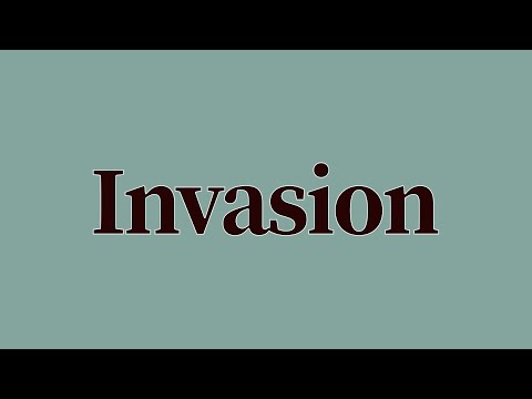 Invasion Meaning and Definition