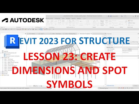 REVIT 2023 STRUCTURE: LESSON 23 – CREATE DIMENSIONS AND SPOT SYMBOLS ...