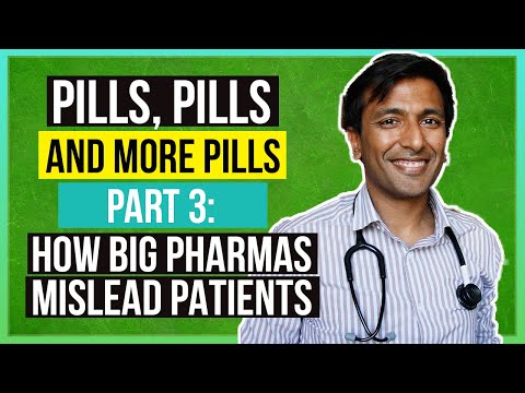 Pills, pills and more pills part 3: How big pharma mislead patients