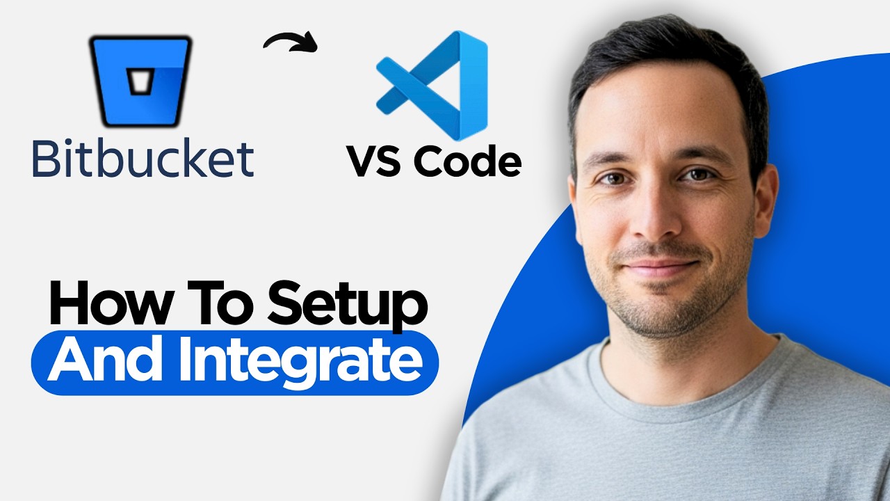 How to Setup BitBucket and Integrate with VS Code (2026 Full Guide)