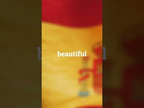 Spanish word of the day: beautiful - precioso/preciosa