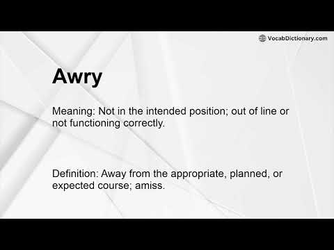 Awry Meaning