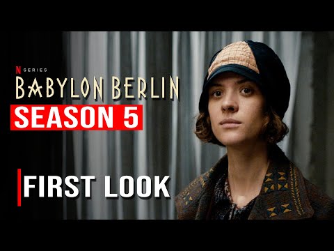 Babylon Berlin Season 5 Receives Official Greenlight || The Tollywood Life
