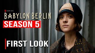 Babylon Berlin Season 5 Receives Official Greenlight || The Tollywood Life