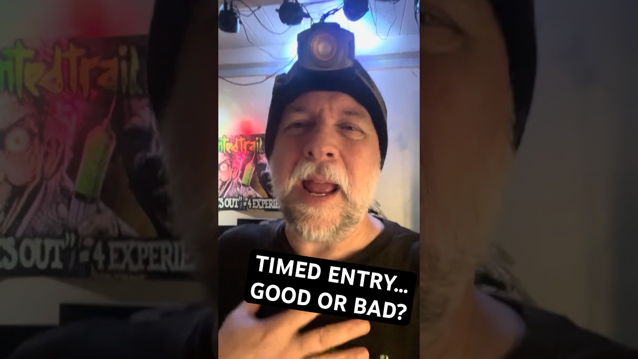 TIMED ENTRY HAUNT TICKETS… BETTER EXPERIENCE OR WORSE?