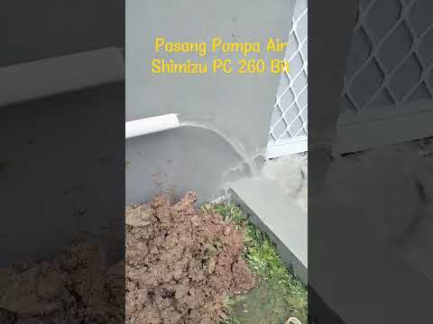 Pasang Pompa Air Shimizu PC 260 Bit I pompaair I pompashimizu