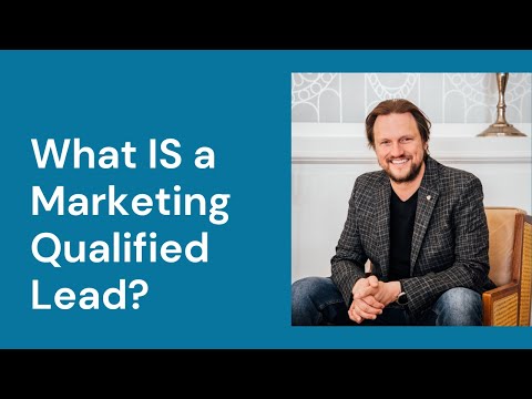 What Is a Marketing Qualified Lead?