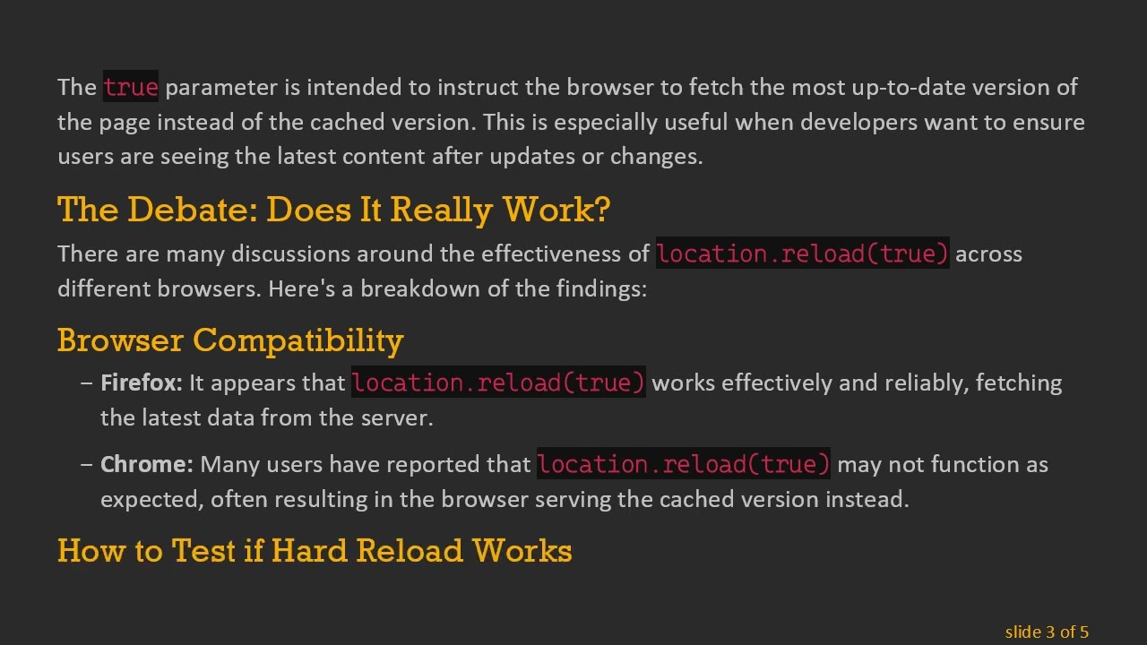 Understanding location.reload(true) in JavaScript: Does It Really Perform a Hard Reload?