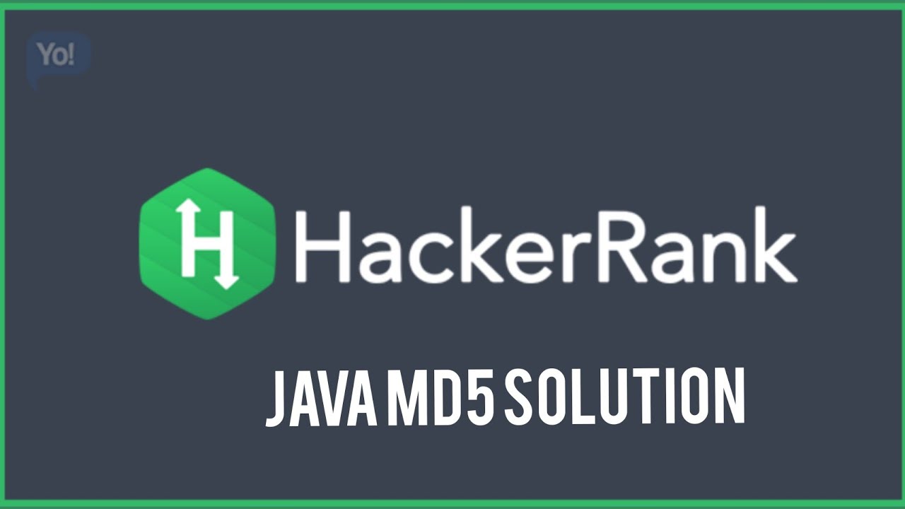 Hacker Rank Solution: Java MD5.