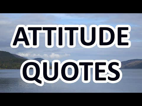 Change Your Life By Changing Your Attitude - Motivational Quotes about ATTITUDE