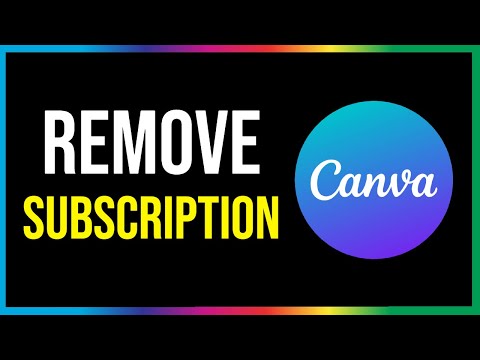 How to Remove Canva Subscription (2025)