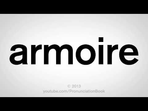 How to Pronounce Armoire