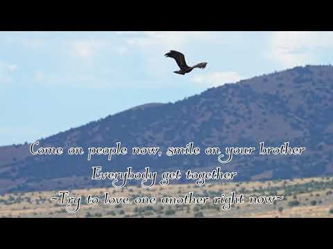 Get Together- The Youngbloods with Lyrics
