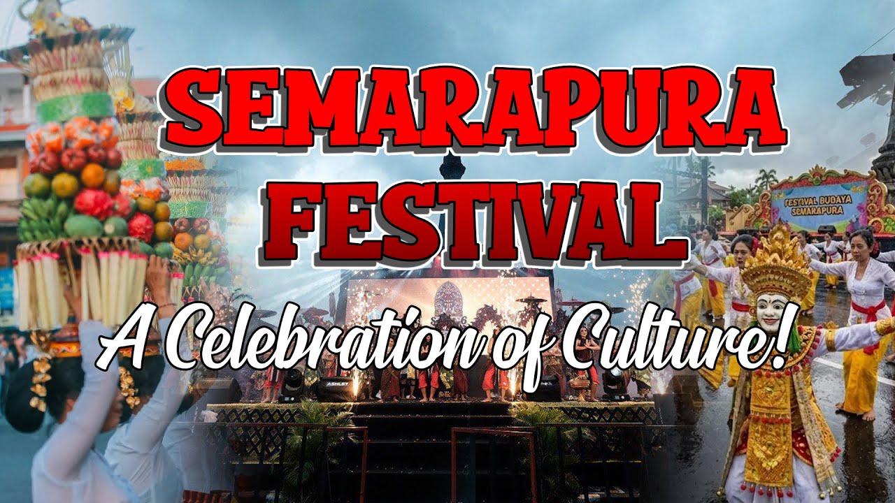 SEMARAPURA FESTIVAL IN 2026!