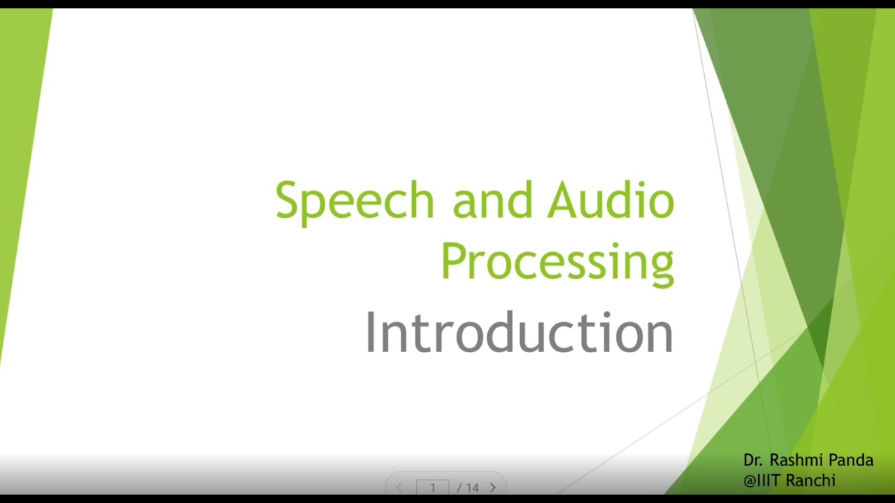 Speech and Audio Processing |  lecture 1 | Introduction & Applications