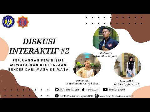 DISKUSI INTERAKTIF #2 "Perjuangan Feminisme Mewujudkan Kesetaraan Gender dari Masa ke Masa"
