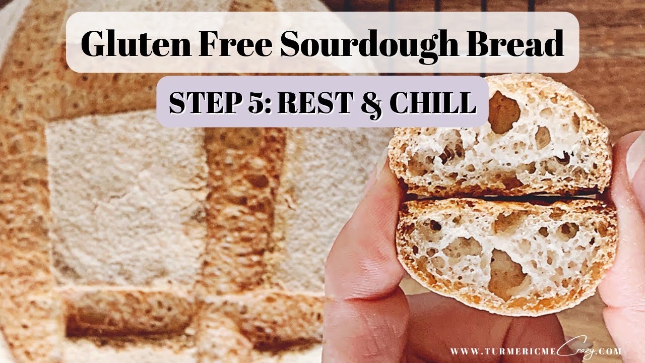 Gluten Free Sourdough Bread Recipe -  REST & CHILL