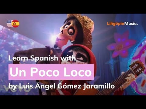 Luis Ángel Gómez Jaramillo - Un poco loco (Lyrics / Letra English & Spanish)
