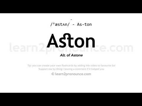 Pronunciation of Aston | Definition of Aston