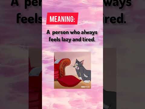 Another word for lazy
