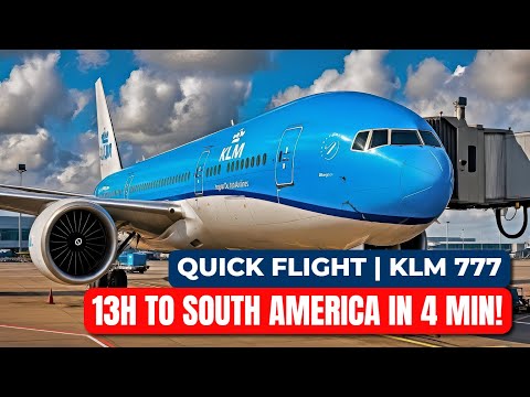 From Europe to South America in 4 Min! | KLM 777 Business Class | Quick Flight