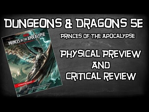 Dungeons & Dragons 5e, Princes Of The Apocalypse Physical Preview & Critical Review, WoTC