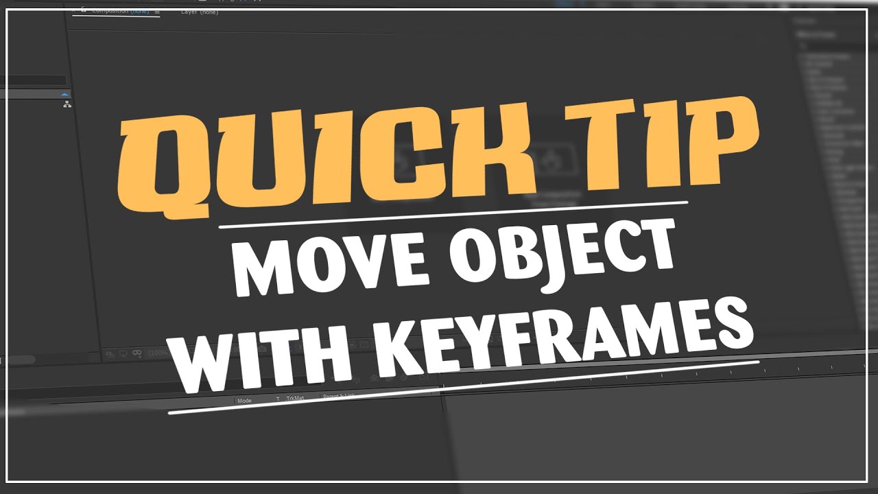 After Effects Quick Tip: How To Move Object With Keyframes