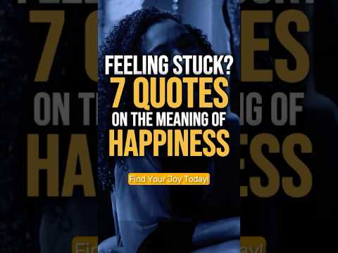 7 Life-Changing Quotes About Happiness You Need To Hear