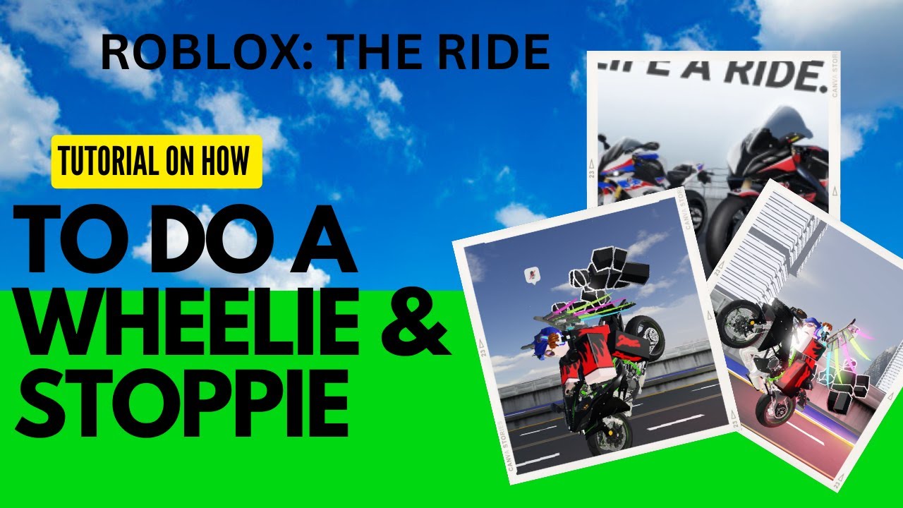 How to do a Wheelie & Stoppie in THE RIDE | ROBLOX THE RIDE | #theride #roblox