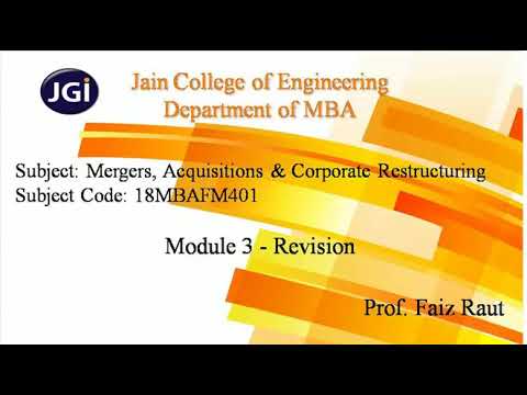 Revision - Module 3 - Mergers, Acquisition & Corporate Restructuring
