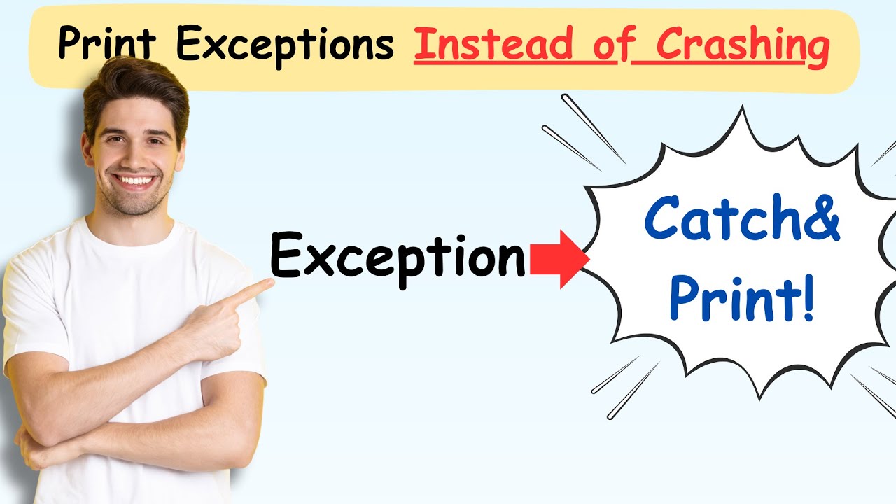 Catch & Print Exceptions in Python